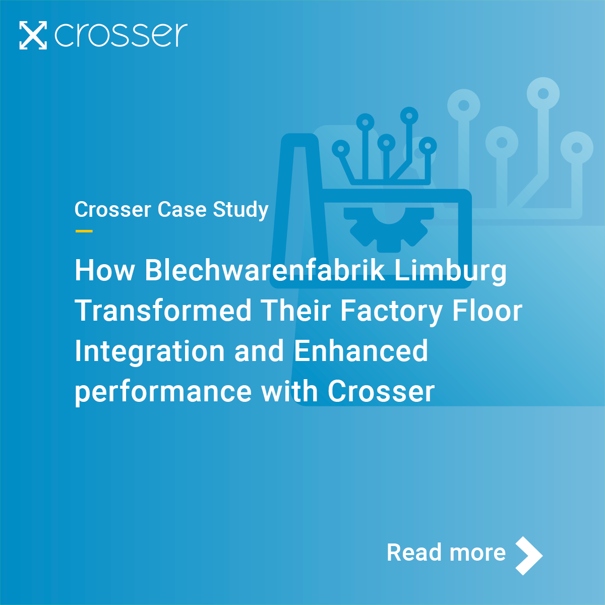 How Blechwarenfabrik Limburg Transformed Their Factory Floor Integration and Enhanced ...