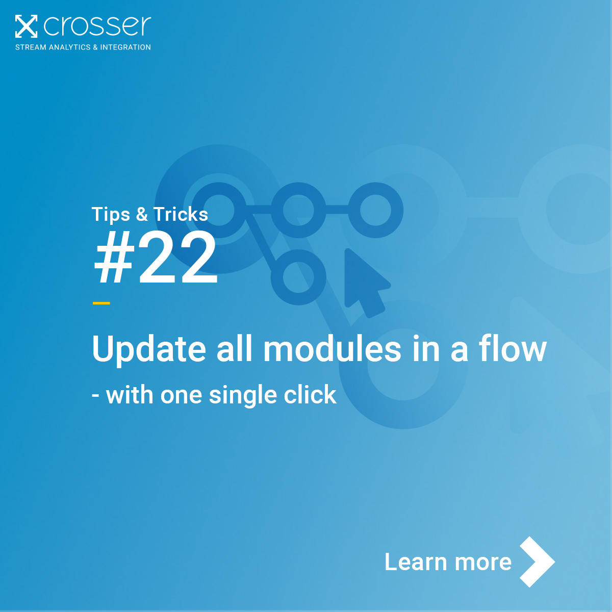 Update all modules in a flow with one click | Crosser