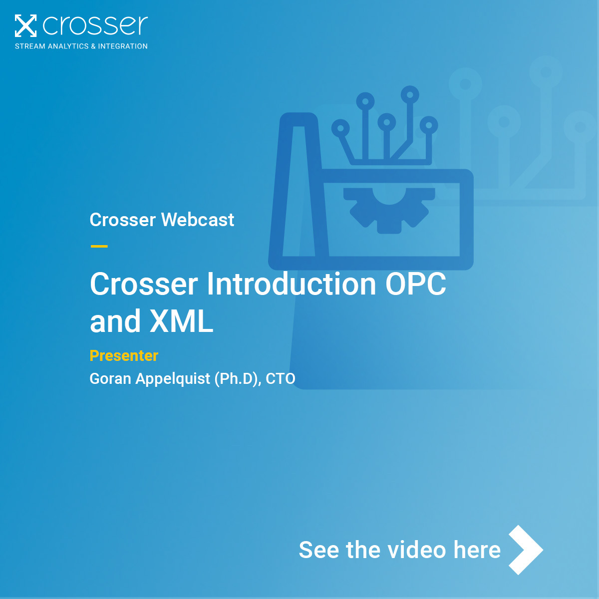 Crosser Introduction OPC and XML | Crosser