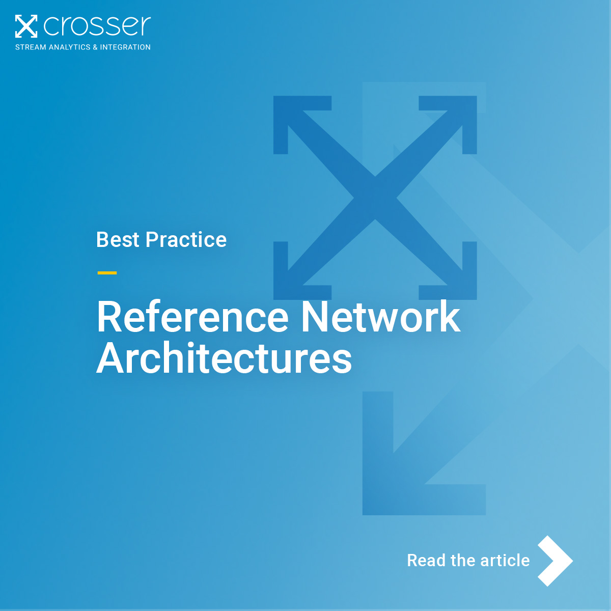 Reference Network Architectures | Crosser Knowledgebase
