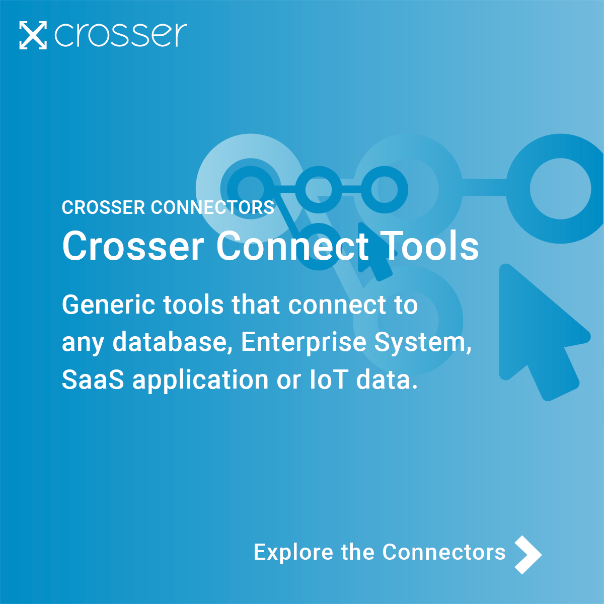 Connect Tools | Crosser Connectors