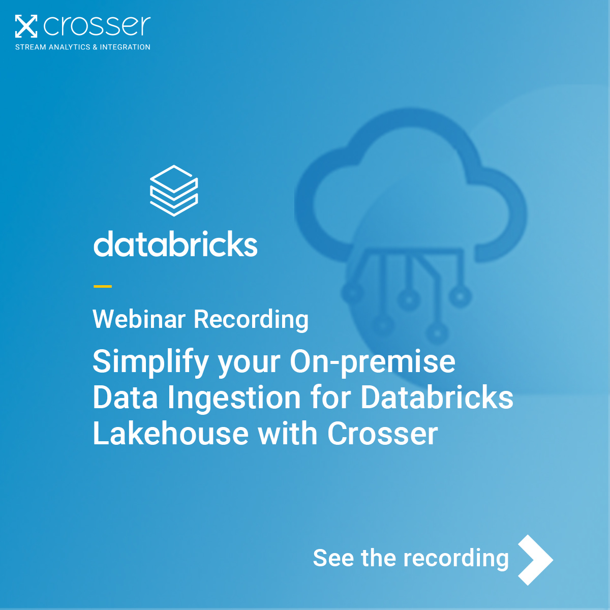 Simplify On-premise Data Ingestion for Databricks Lakehouse | Crosser