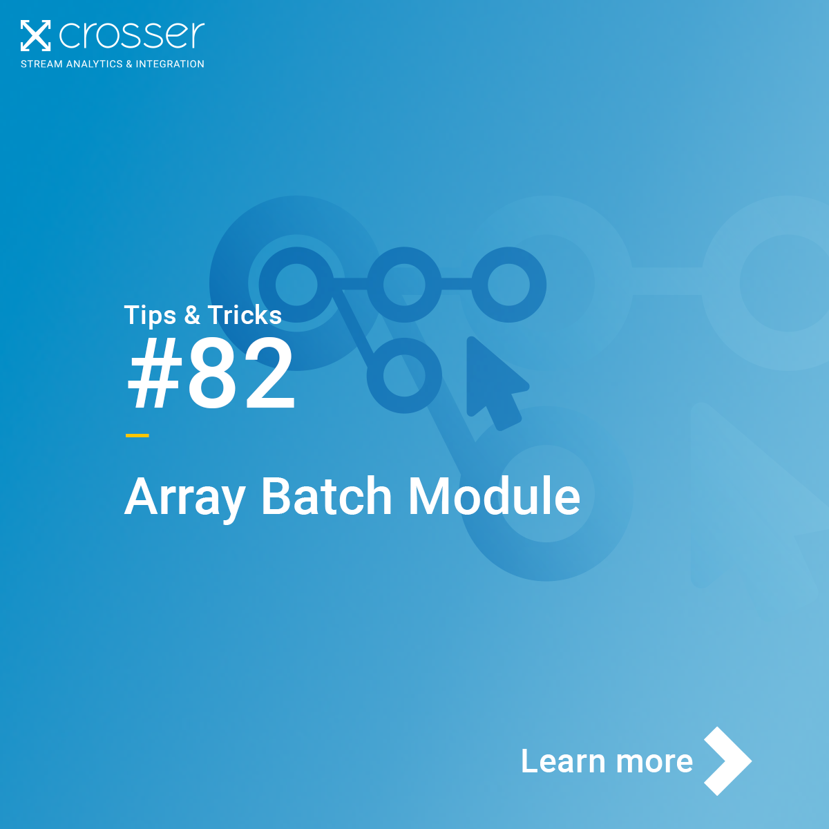 Array Batch Module | Crosser